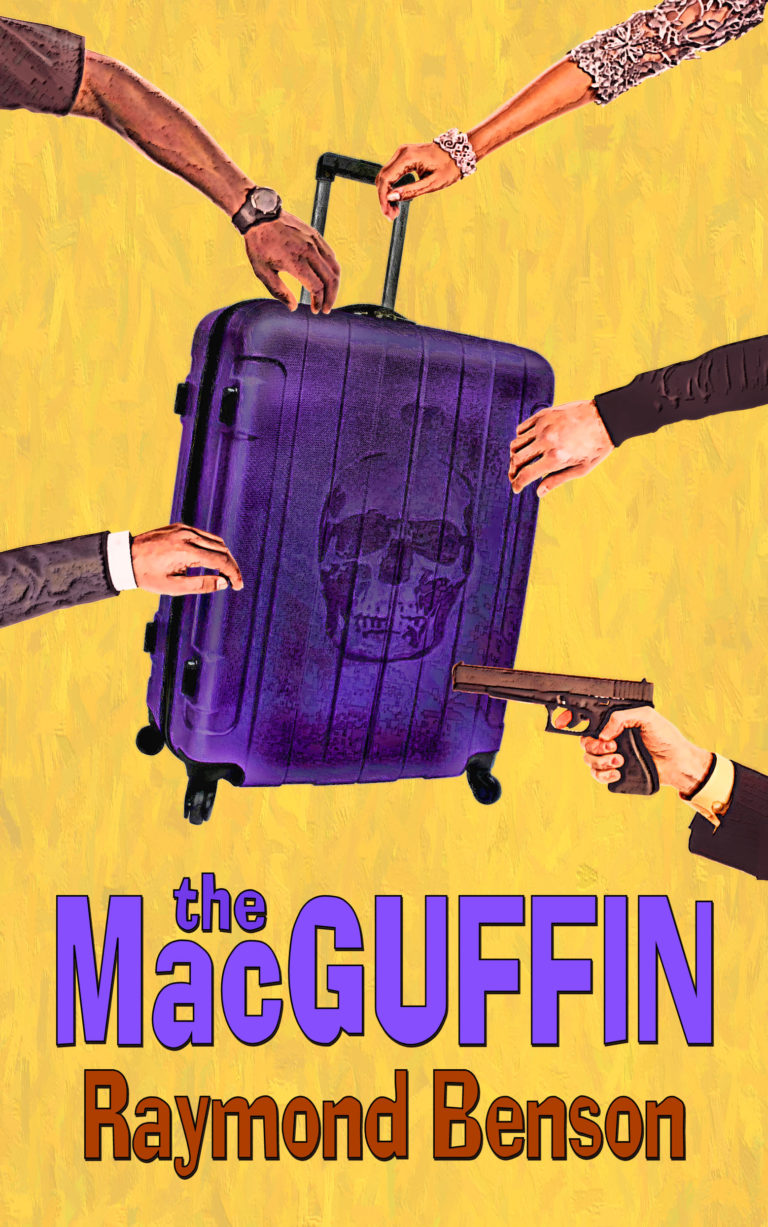 Short Story Thriller "The MacGuffin" Now Available! - Raymond Benson